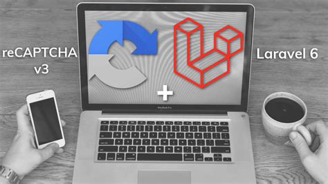 Agregar ReCAPTCHA V3 En Laravel 6 YouTube