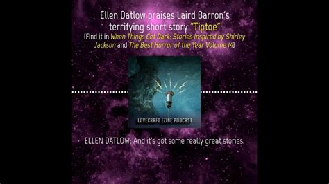 Ellen Datlow And John Langan Praise Tiptoe By Laird Barron R Lairdbarron