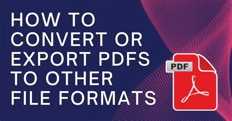 how to convert or export pdfs to other file formats using adobe acrobat
