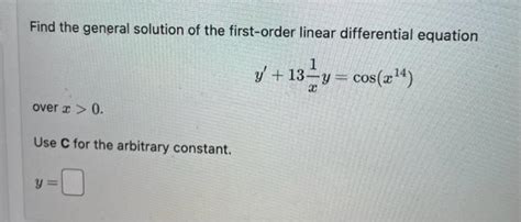 Solved Find the general solution of the first-order linear | Chegg.com