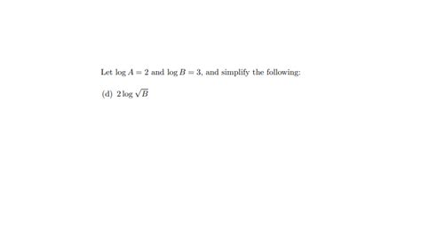 solved let log a 2 and log b 3 and simplify the