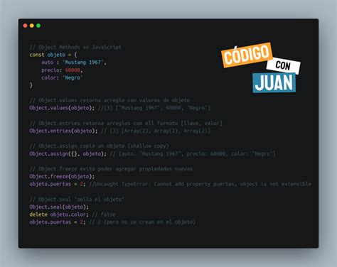 5 Métodos Para Objetos En Javascript Juan Pablo De La Torre Valdez