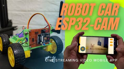 Build Surveillance Car Robot Based Esp32 Cam Robot Car Using Android Application Live