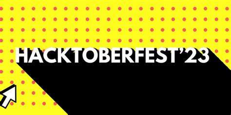 Hacktoberfest 2023 The Complete Guide For Contributing To Open Source