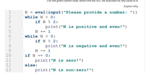 Solved For The Given Python Code Which Line Will NOT Be Chegg Com
