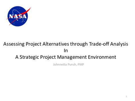 Ppt Final Assessing Project Alternatives Through Trade Off Analyses