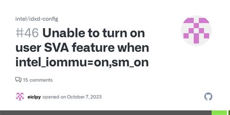 Unable To Turn On User Sva Feature When Inteliommuonsmon · Issue