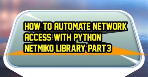 Network Automation Archives Ccna Practical Labs