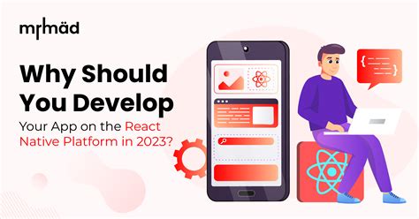 Why Should You Develop Your App On The React Native Platform In 2023