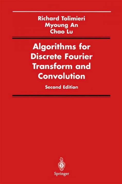 Pdf Algorithms For Discrete Fourier Transform And Convolution Signal Processing And Digital