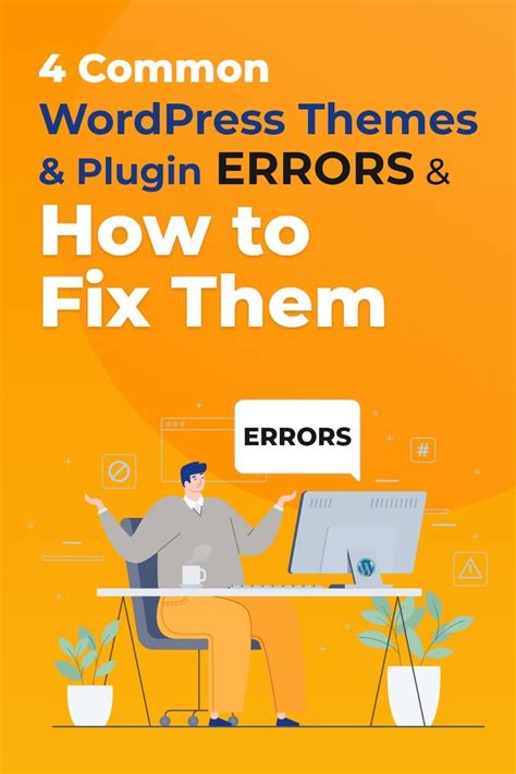 4 Common Wordpress Theme And Plugin Errors How To Fix Them Plugins