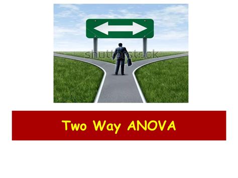 Analysis Of Variance ANOVA PPTX