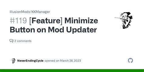 Feature Minimize Button On Mod Updater Issue IllusionMods KKManager GitHub