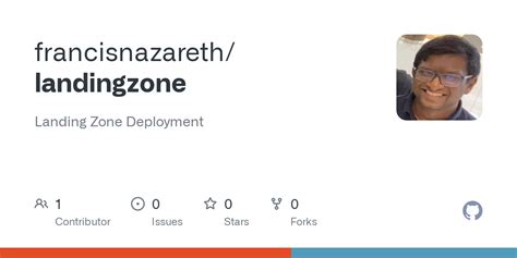 Github Francisnazareth Landingzone Landing Zone Deployment