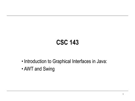 Ppt Java Gui Fundamentals Awt And Swing For Modern User Interfaces Powerpoint Presentation