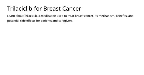 Trilaciclib For Breast Cancer Meds Is