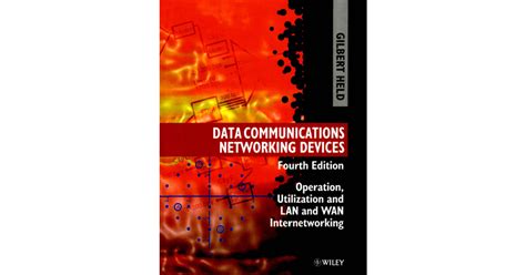 data communications networking devices operation utilization and lan