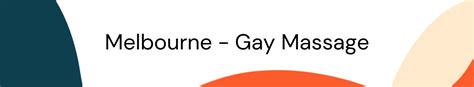 Gay Massage Melbourne Australia Find A Male Masseur Gay Wellness