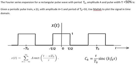 Solved 2 Calculate Fourier Series Coefficients Ck For The
