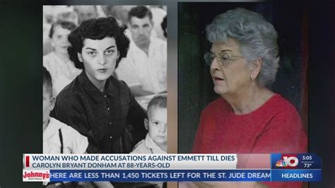 Carolyn Bryant Donham Today Carolyn Bryant Donham At Center Of Emmett