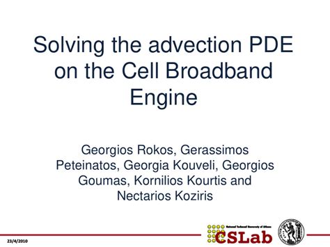 Ppt Solving The Advection Pde On The Cell Broadband Engine Georgios