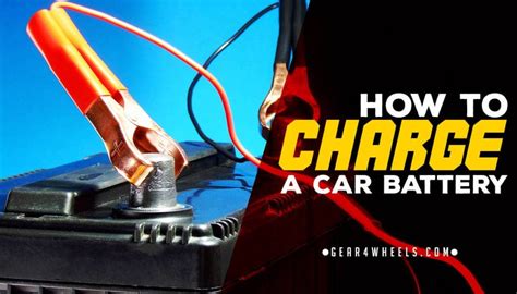How to Charge a Car Battery [Step-by-Step]