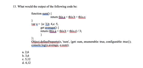 solved 2 what would be the output of the following code
