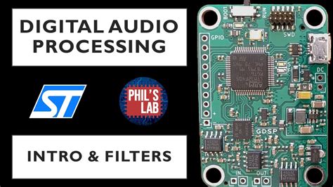 Digital Audio Processing With STM Introduction And Filters