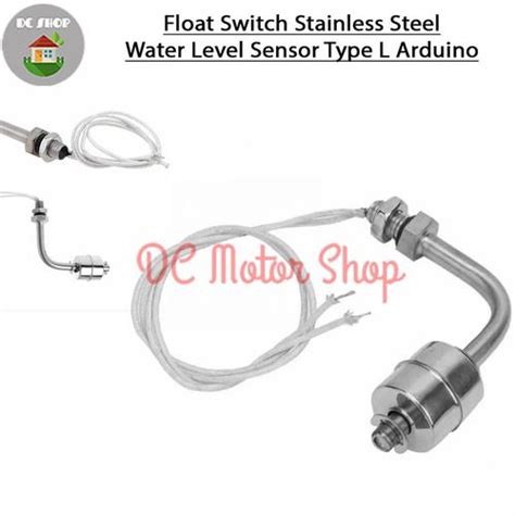 Jual Float Switch Stainless Steel Water Level Sensor Type L Arduino