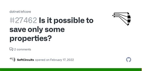 Is It Possible To Save Only Some Properties · Issue 27462 · Dotnet