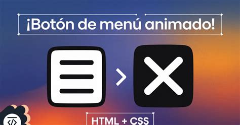 Cómo Hacer Un Botón De Menú Animado Con Html Y Css