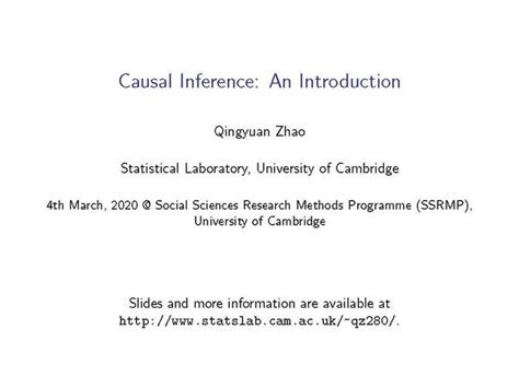 最新因果推断导论 页ppt剑桥大学助理教授Qingyuan Zhao讲解 知乎