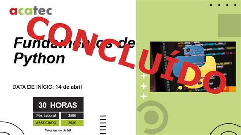 FORMAÇÃO FUNDAMENTOS DE PYTHON Associação Comercial e Empresarial do Distrito de Aveiro