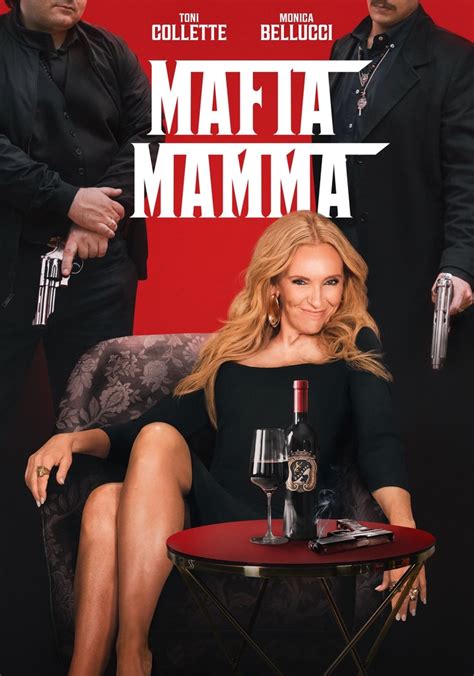 Mafia Mamma Movie Where To Watch Streaming Online