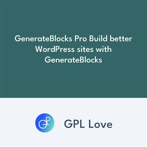 Generateblocks Pro Build Better Wordpress Sites With Generateblocks