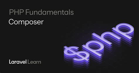 Composer Laravel The Php Framework For Web Artisans