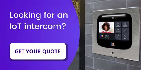 Iot Explained The Internet Of Things And Iot Intercoms