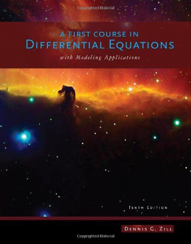 A First Course In Differential Equations With Modeling Applications