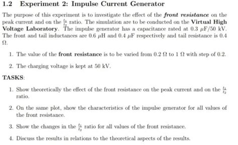 solved 1 2 experiment 2 impulse current generator the