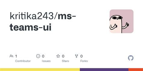 Github Kritika243ms Teams Ui