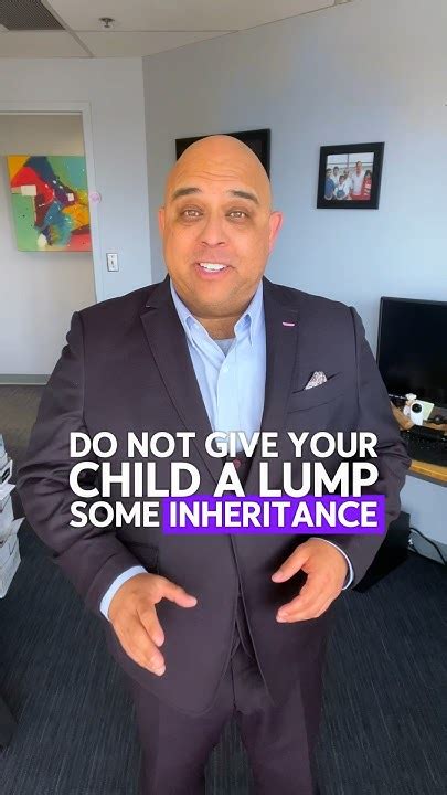 Do Not Give A Lump Sum Inheritance Shorts Youtube