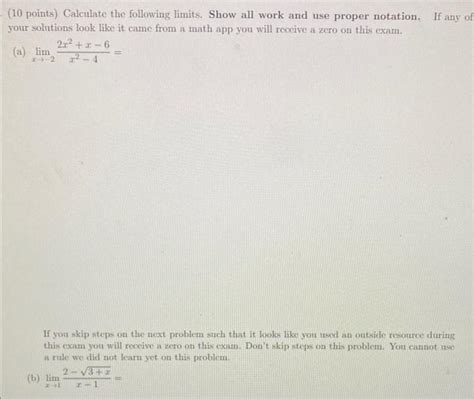 solved 10 points calculate the following limits show all