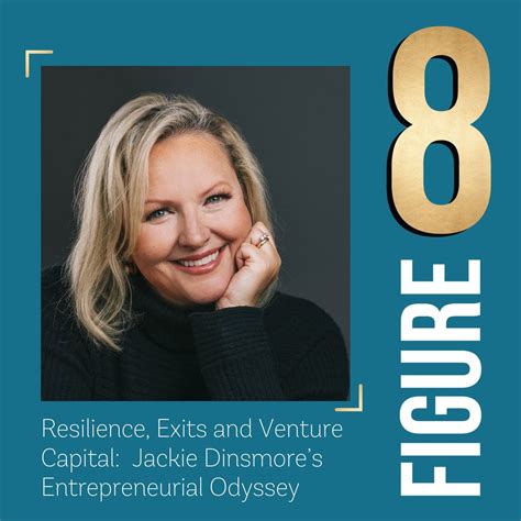 3 Resilience Exits And Venture Capital Jackie Dinsmore S