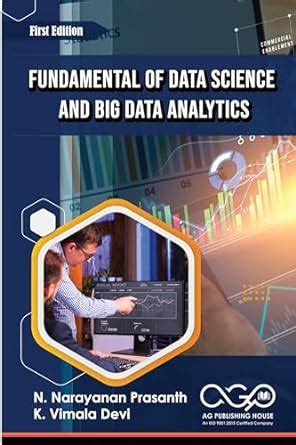 Buy FUNDAMENTAL OF DATA SCIENCE AND BIG DATA ANALYTICS Book Online at Low Prices in India ...