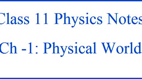 Cbse Notes For Class 11 Physics Chapter 1 Physical World