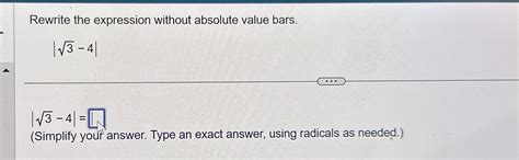 Solved Rewrite The Expression Without Absolute Value Chegg