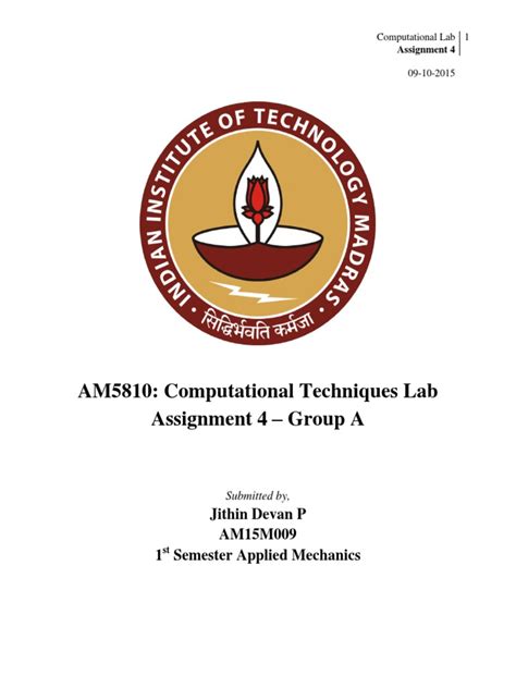 Am5810 Computational Techniques Lab Assignment 4 Group A Jithin Devan P Am15m009 1 Semester