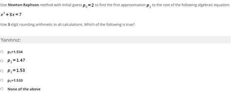 Solved Use Newton Raphson Method With Initial Guess P02 To