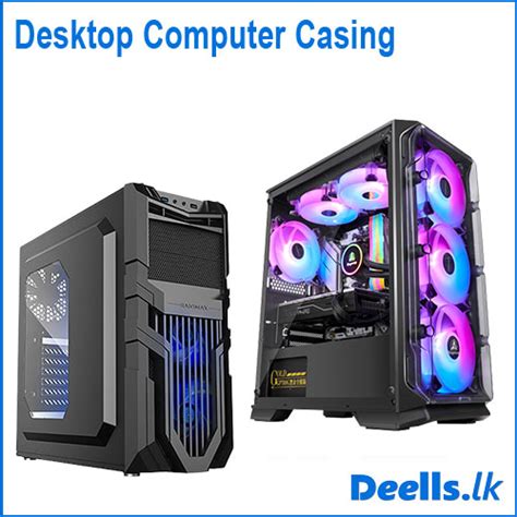 Computer Casing Deellslk Sri Lanka Computer Casing Deellslk Sri Lanka