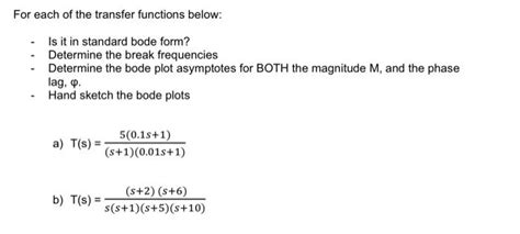 Solved For Each Of The Transfer Functions Below Is It In